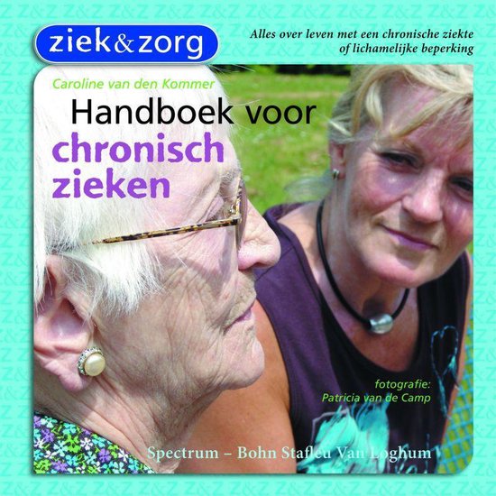 Handboek voor chronisch zieken, C van den Kommer | 9789027497482 ...