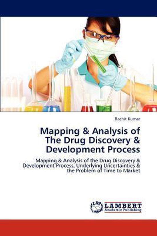 Mapping & Analysis of The Drug Discovery & Development Process ...