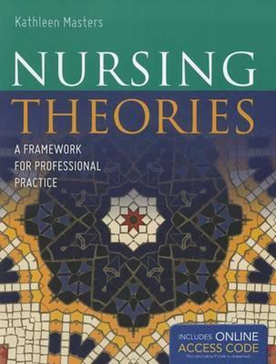 Nursing Theories | 9781449626013 | Kathleen Masters | Boeken | bol.com
