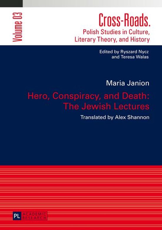 Cross-Roads - Hero, Conspiracy, and Death: The Jewish Lectures (ebook ...