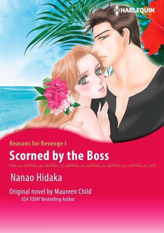 Reasons for Revenge I 1 - SCORNED BY THE BOSS (ebook), Maureen Child | 9784596281449... | bol.com