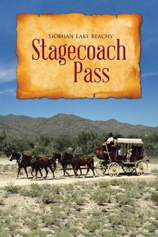 Stagecoach Pass, Siobhan Lake Beachy | 9781512772722 | Boeken | bol.com