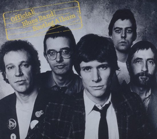 Official Blues Band Bootleg Album, The Blues Band | CD (album) | Muziek ...