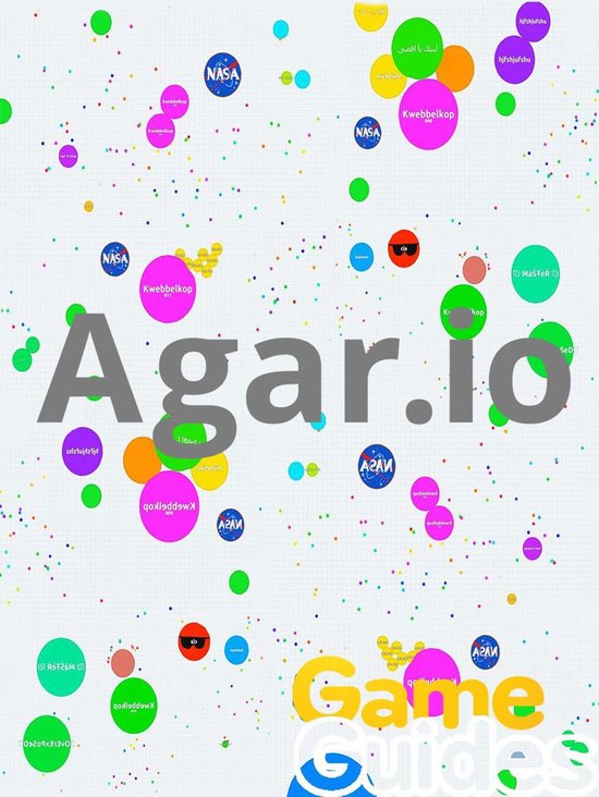 Agar.io Cheats & Strategy Guide all Awesome Tips for Bigger Cells and ...