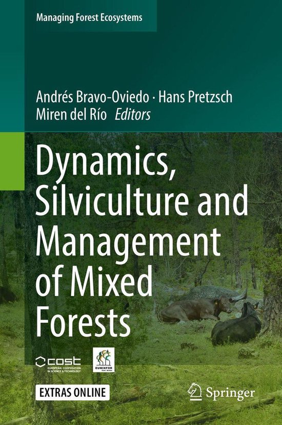 Managing Forest Ecosystems 31 - Dynamics, Silviculture and Management ...