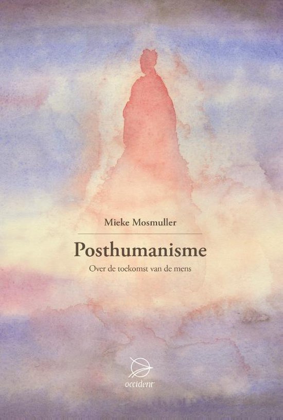 Posthumanisme, Mieke Mosmuller | 9789075240795 | Boeken | bol