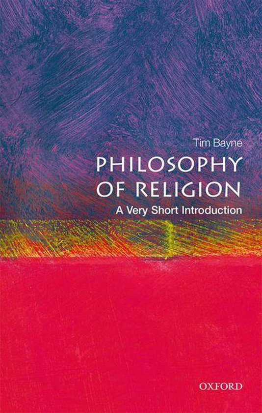 Very Short Introductions - Philosophy of Religion: A Very Short ...
