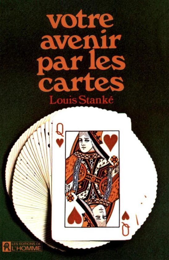 Votre avenir par les cartes (ebook), Louis Stanke | 9782761928496 ...
