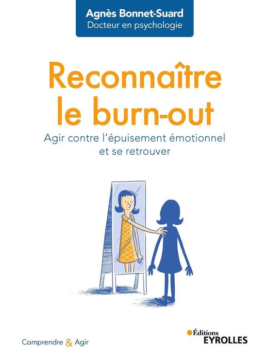 Reconnaître le burn-out (ebook), Agnes Bonnet-Suard | 9782212803952 ...