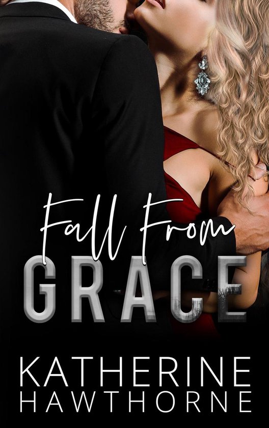 Fall From Grace (ebook), Katherine Hawthorne | 1230003743553 | Boeken ...