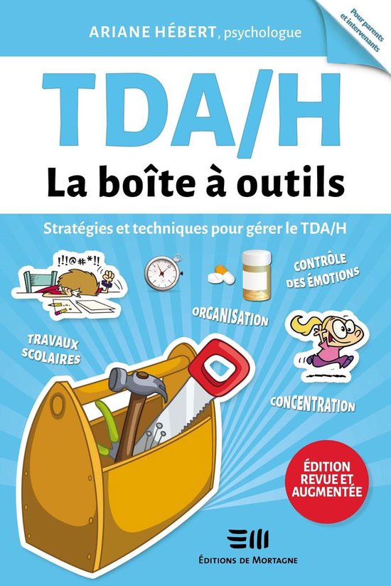 TDAH - La boîte à outils (Édition revue et augmentée) (ebook), Ariane ...