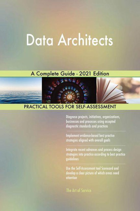 Data Architects A Complete Guide - 2021 Edition (ebook), Gerardus ...