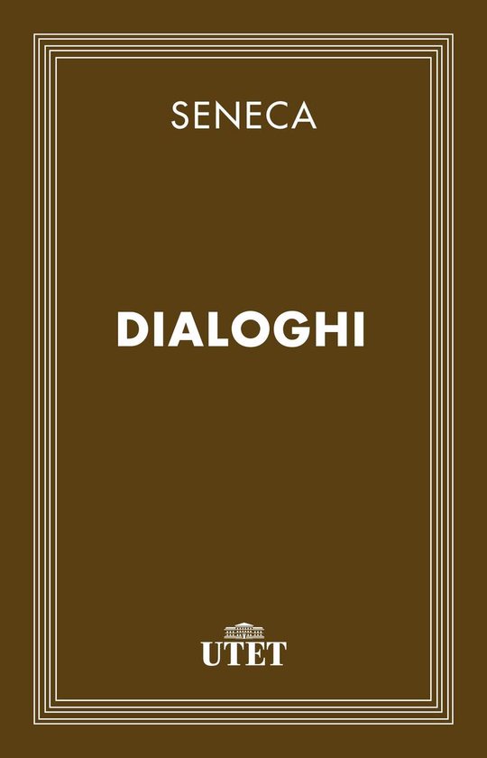 Dialoghi (ebook), Lucio Anneo Seneca | 9788841895252 | Boeken | bol.com