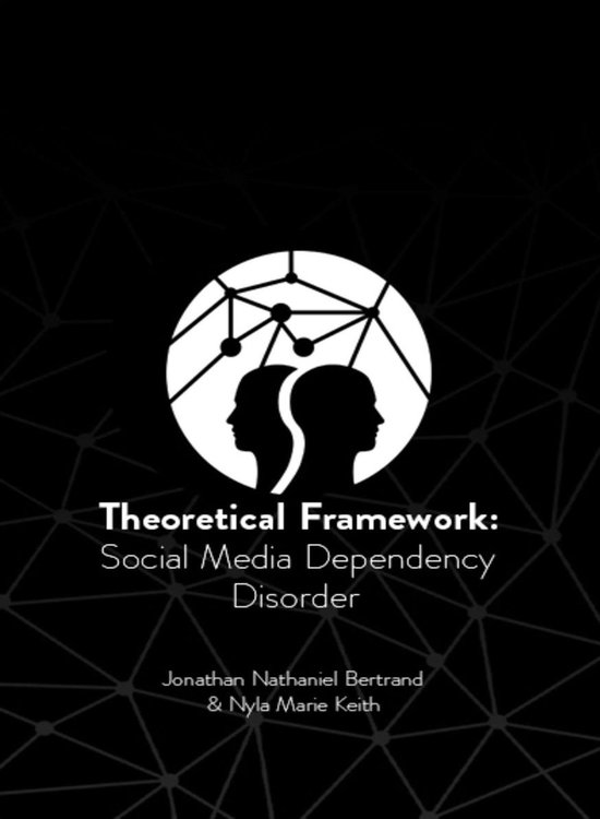 Theoretical Framework: Social Media Dependency Disorder (ebook), Jonathan N Bertrand |... | bol.com