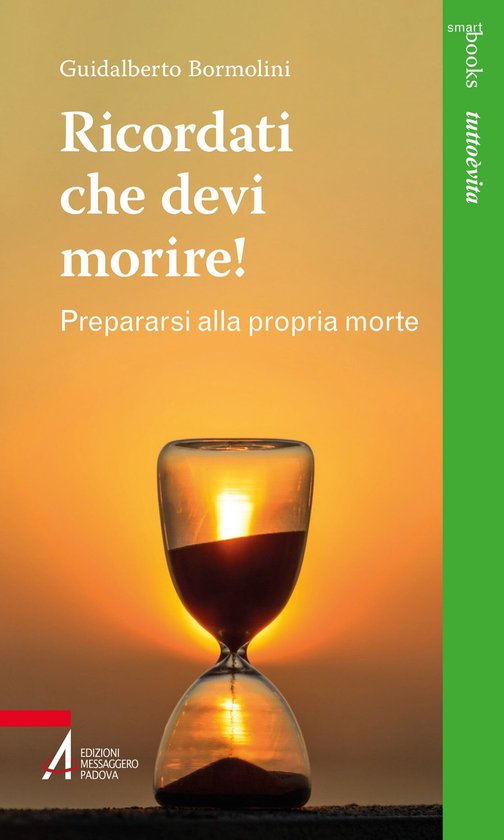 Ricordati che devi morire! (ebook), Guidalberto Bormolini ...