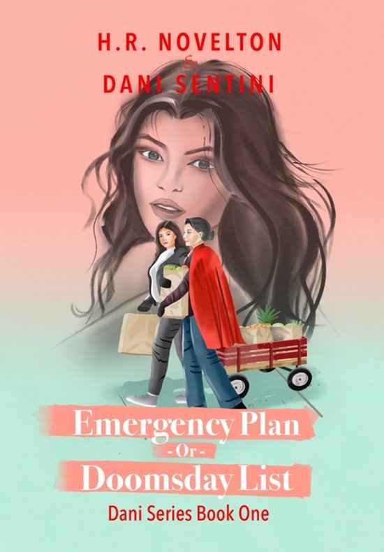 Dani- Emergency Plan -Or- Doomsday List, H R Novelton | 9781968965044 ...