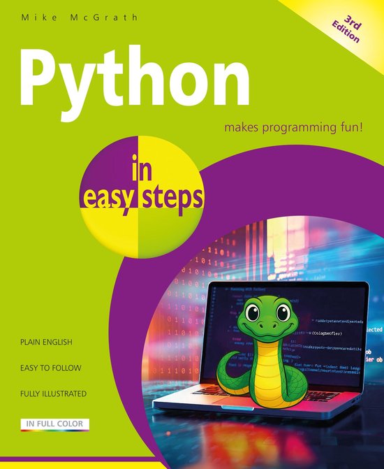 Python in easy steps, 3rd edition (ebook), Mike Mcgrath | 9781787910591 | Boeken | bol