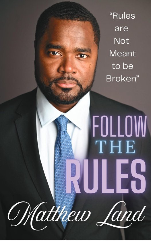 Follow The Rules (ebook), Matthew Land | 9798218872328 | Boeken | bol