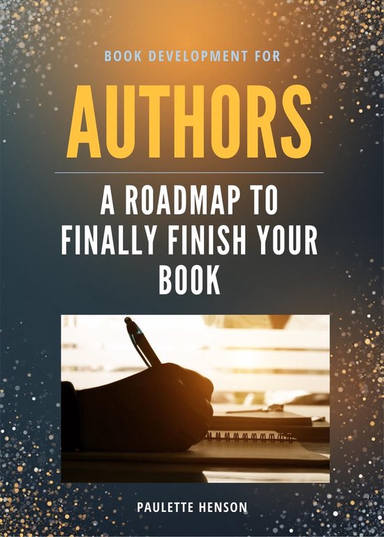 Book Development for AUTHORS (ebook), Paulette Henson | 9798330611751 ...