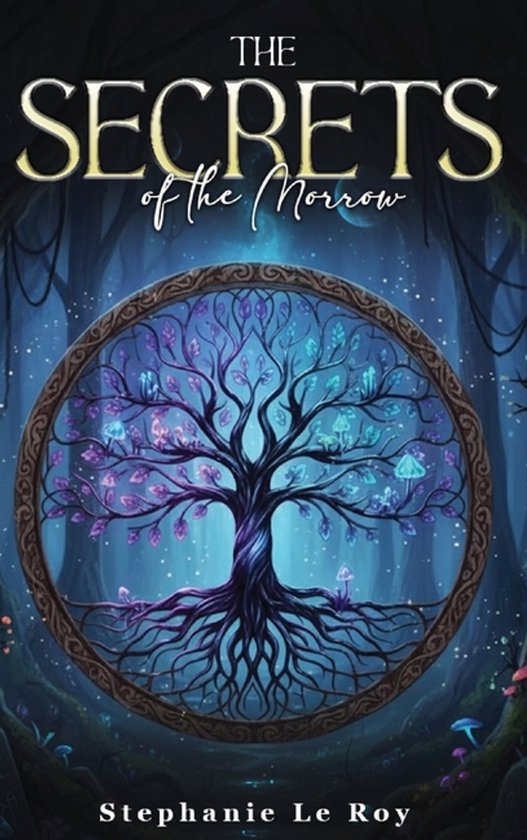 The Secrets of the Morrow, Stephanie Le Roy | 9780635446732 | Boeken | bol