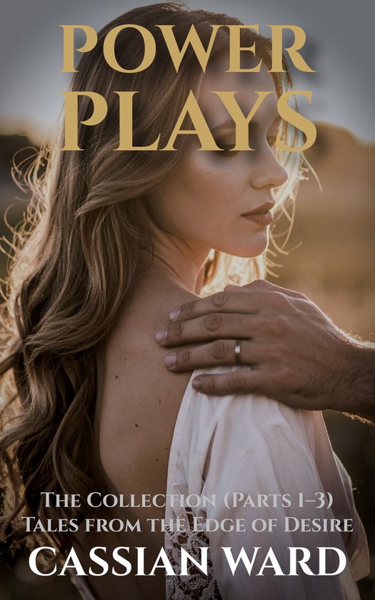 Power Plays 4 - Power Plays – The Collection (Parts 1–3) (ebook ...