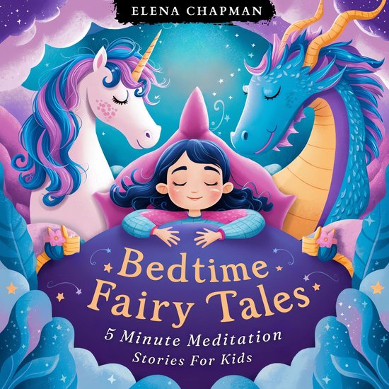 Bedtime Fairy Tales. 5 Minute Meditation Stories For Kids, Kids Trivia ...
