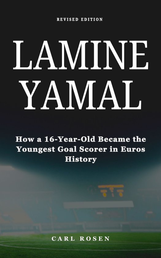 LAMINE YAMAL (ebook), Carl Rosen | 1230008115348 | Boeken | bol