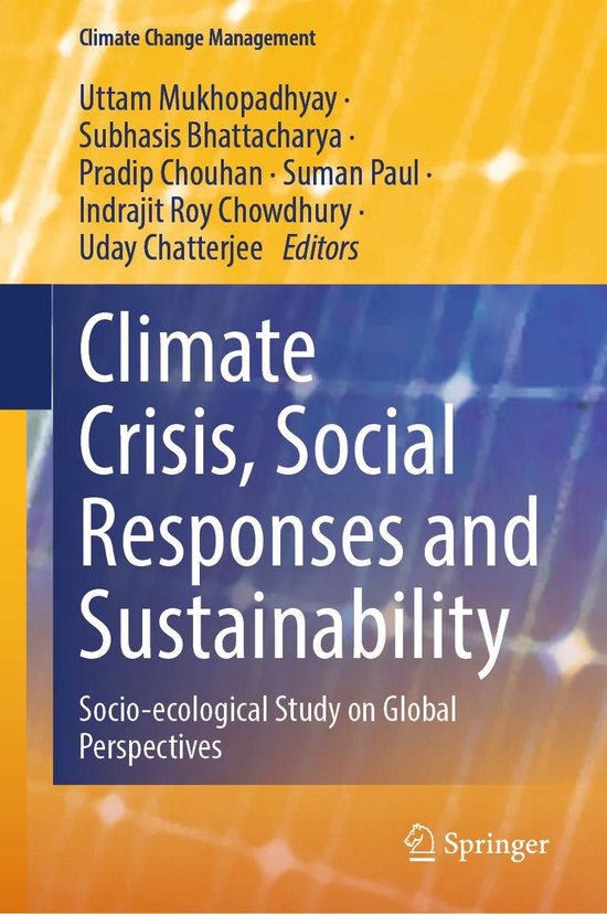 Climate Change Management - Climate Crisis, Social Responses and ...