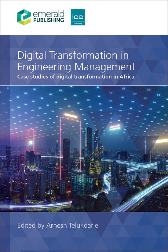 Digital Transformation in Engineering Management | 9781836083658 ...