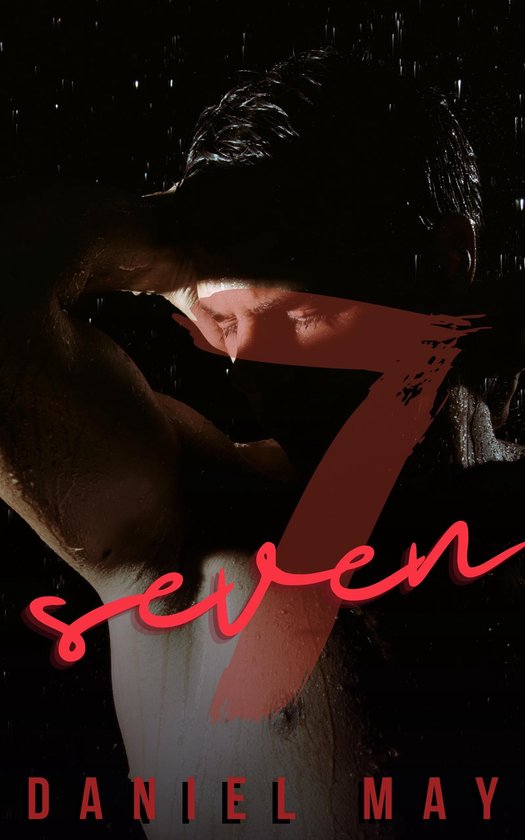 Seven (ebook), Daniel May | 9781005428792 | Boeken | bol.com