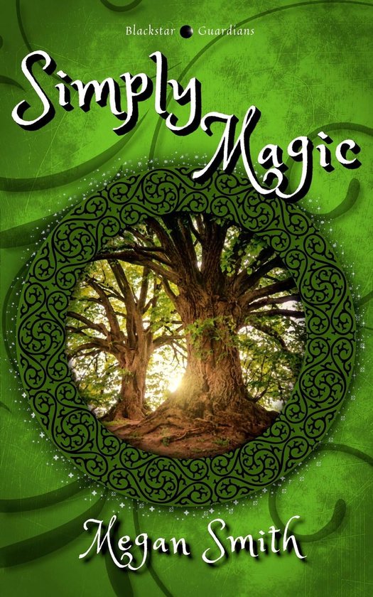 Blackstar Guardians - Simply Magic (ebook), Megan Smith | 9798215579121 | Boeken | bol.com