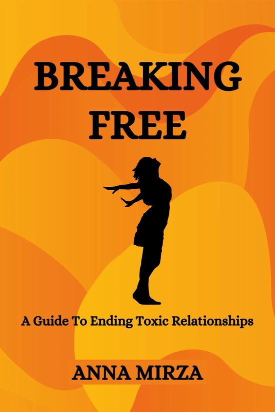 Breaking Free (ebook), Anna Mirza | 1230006063276 | Boeken | bol.com
