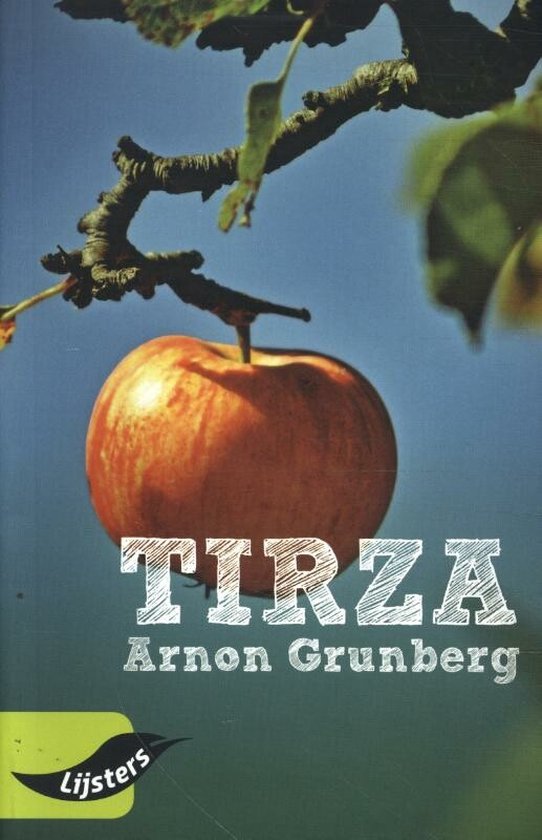 Grote Lijsters - Tirza 2022 | 9789001021016 | Arnon Grunberg | Boeken | bol