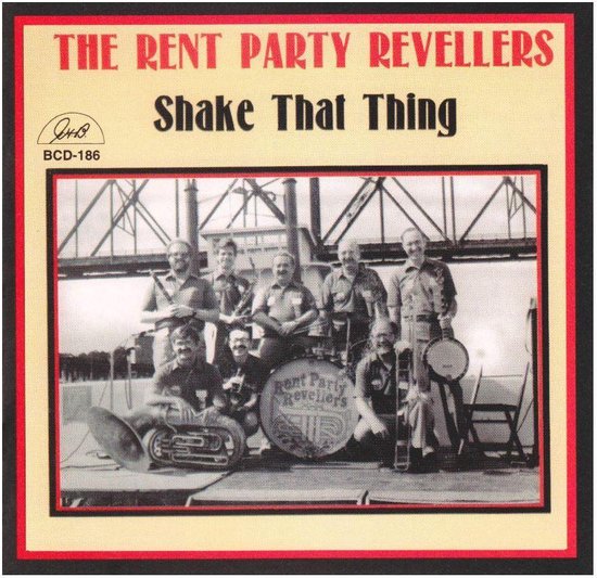 The Rent Part Revellers - Shake That Thing (CD), The Rent Part ...