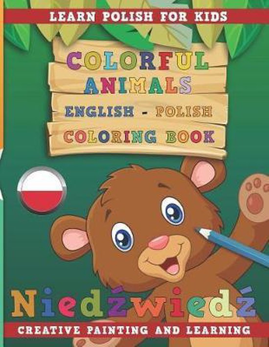 Colorful Animals English - Polish Coloring Book. Learn Polish for Kids ...