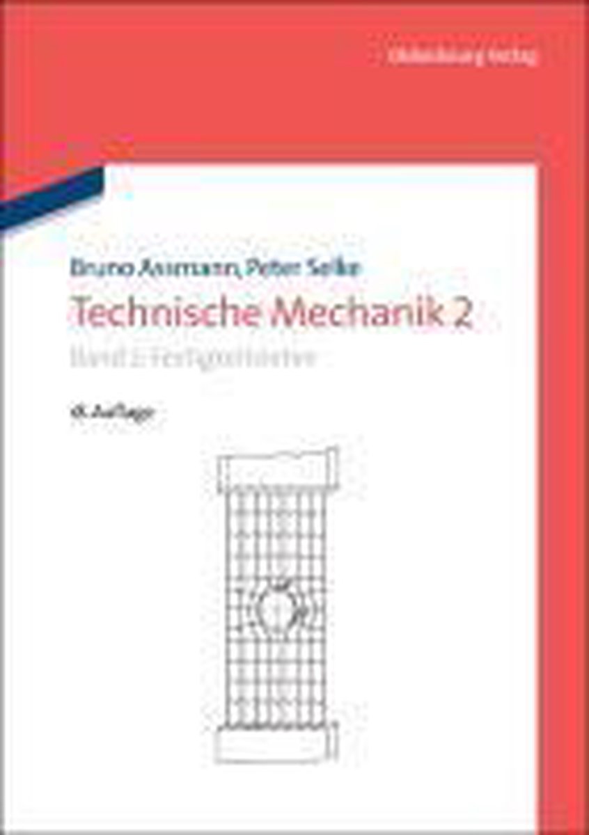 Technische Mechanik 2, Bruno Assmann | 9783486708868 | Boeken | bol