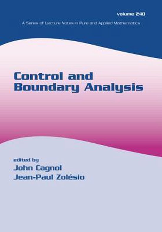Control and Boundary Analysis | 9781574445947 | John Cagnol | Boeken | bol.com