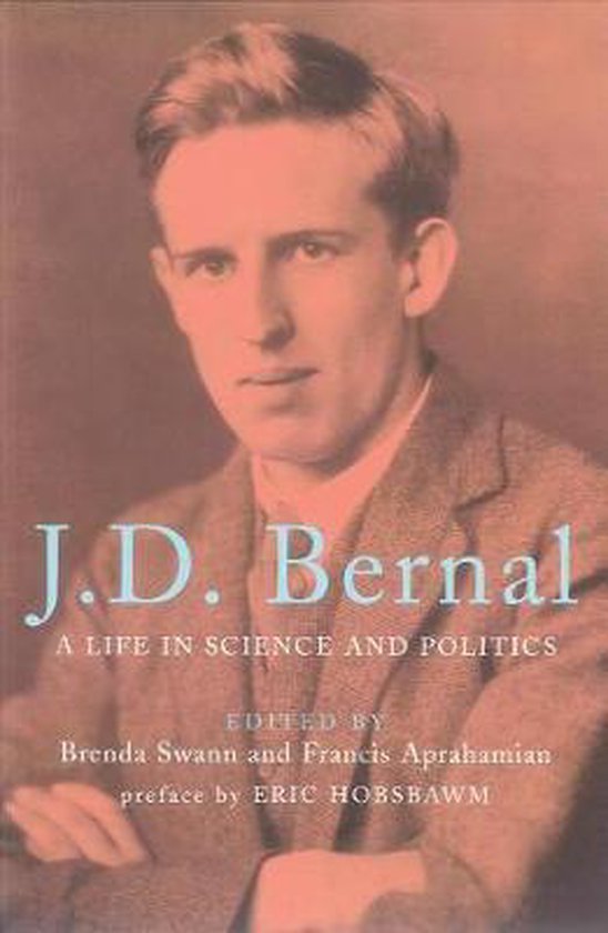 J.D. Bernal, Swann, Brenda | 9781786637598 | Boeken | bol.com