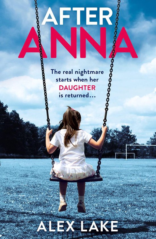 After Anna (ebook), Alex Lake | 9780008150907 | Boeken | bol