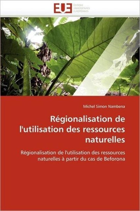 Régionalisation de l'utilisation des ressources naturelles, Nambena-M ...