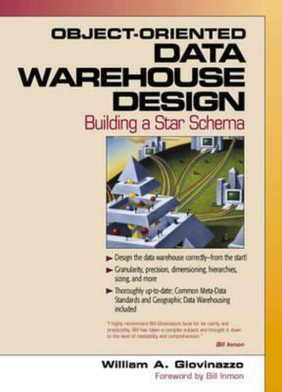 Object-Oriented Data Warehouse Design | 9780130850812 | William Giovinazzo | Boeken | bol.com