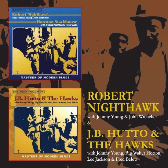 Robert Nighthawk/J.B. Hutto & the Hawks, J.B. Hutto & The Hawks | CD ...