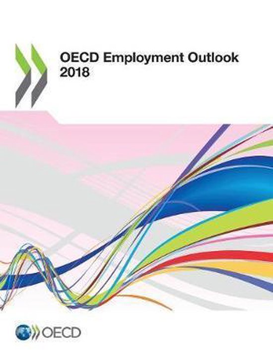 OECD employment outlook 2018 | 9789264301788 | Organisation For Economic Co-Operation... | bol.com