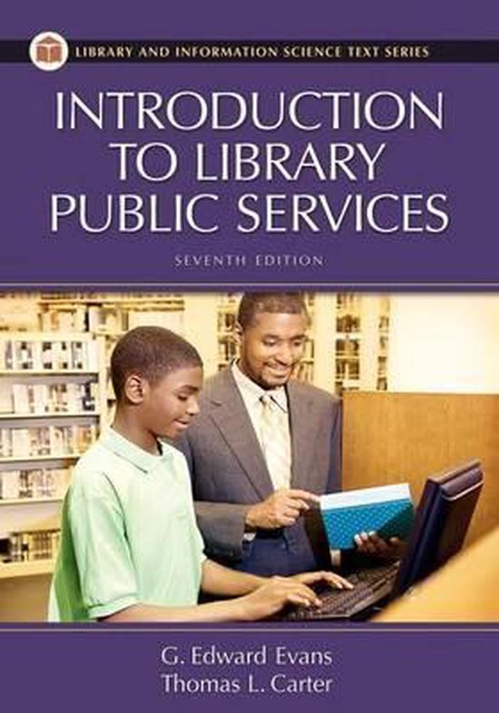Introduction to Library Public Services | 9781591585954 | Thomas L ...