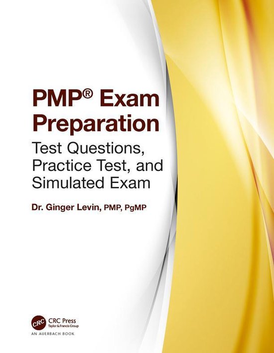 PMP® Exam Preparation (ebook), Ginger Levin, PMP, PgMP | 9780429656262 ...