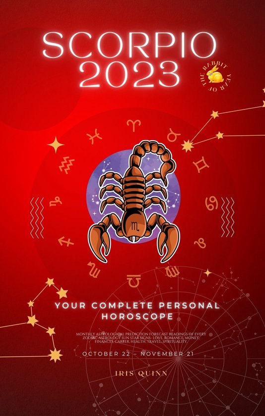 Your Complete Scorpio 2023 Personal Horoscope (ebook), Iris Quinn ...