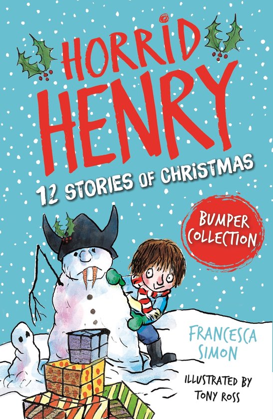 Horrid Henry 999 - Horrid Henry: 12 Stories of Christmas (ebook ...