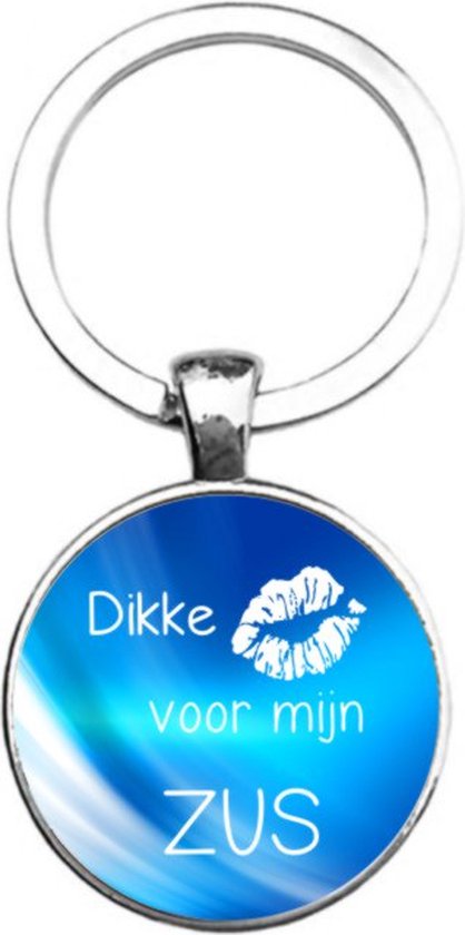 Sleutelhanger Glas - Dikke Kus Voor Mijn Zus | bol.com