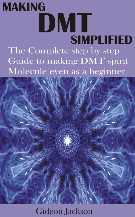 MAKING DMT SIMPLIFIED (ebook), Gideon Jackson | 1230005739103 | Boeken | bol.com