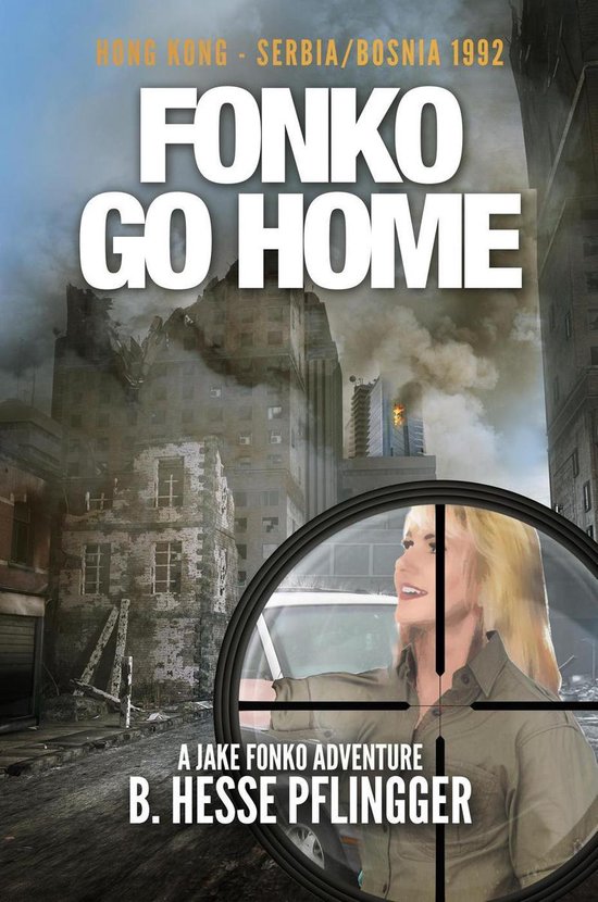 Jake Fonko 7 - Fonko Go Home (ebook), B. Hesse Pflingger ...